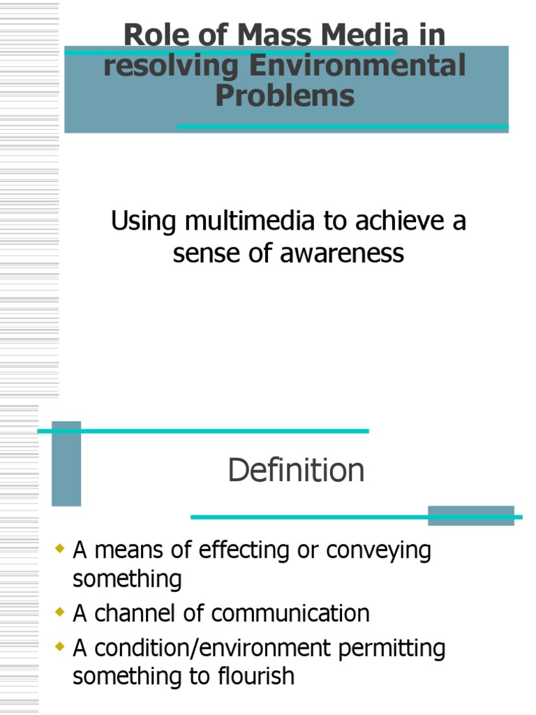 Role of Mass Media in Resolving Environmental Problems: Using ...
