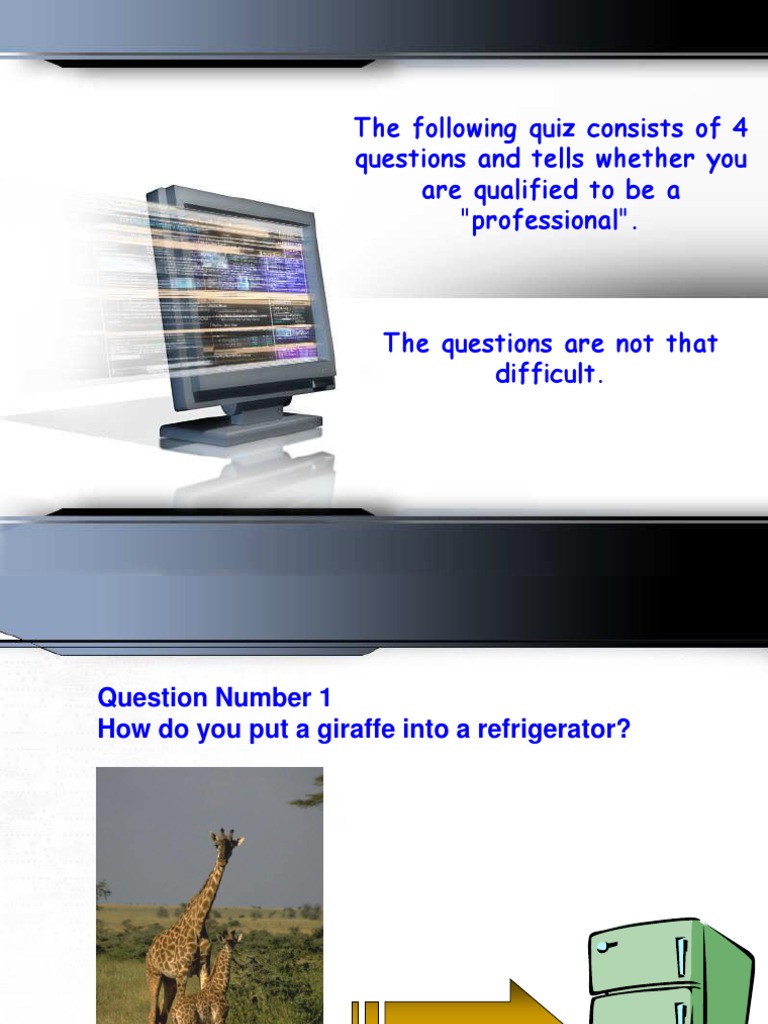 The Following Quiz Consists of 4 Questions and Tells Whether You Are ...