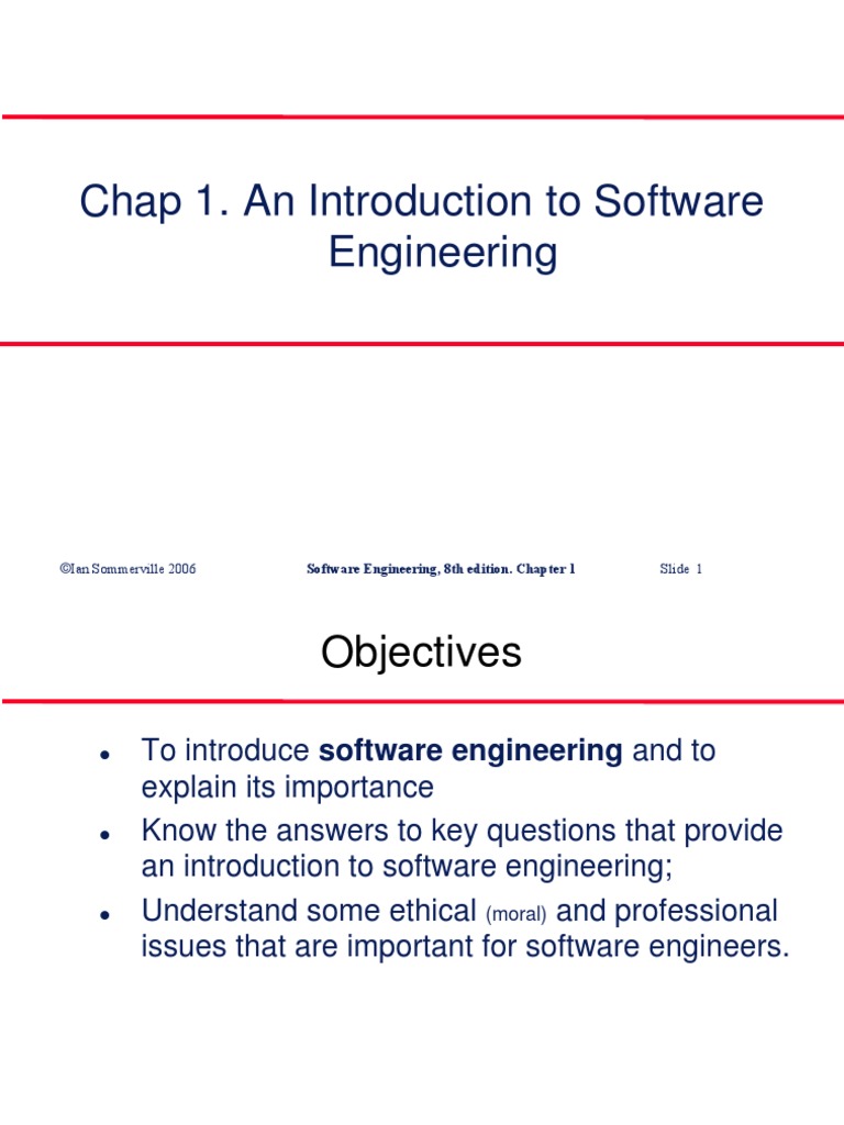 Chap 1. An Introduction To Software Engineering: © Ian Sommerville 2006 Slide 1 | PDF ...