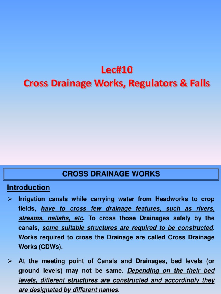 Lec#10 Cross Drainage Works, Regulators & Falls | PDF | Drainage | Canal