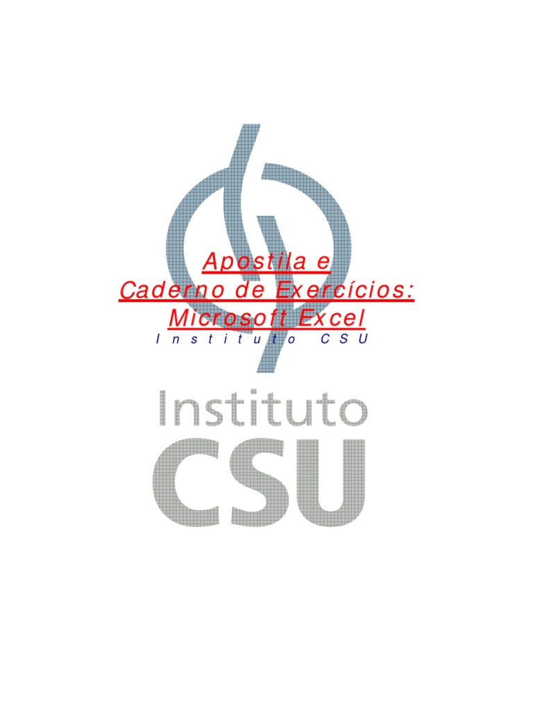 Apostila MS Excel CSU | PDF | Microsoft Excel | Planilha Apostila MS Excel CSU | PDF | Microsoft Excel | Planilha