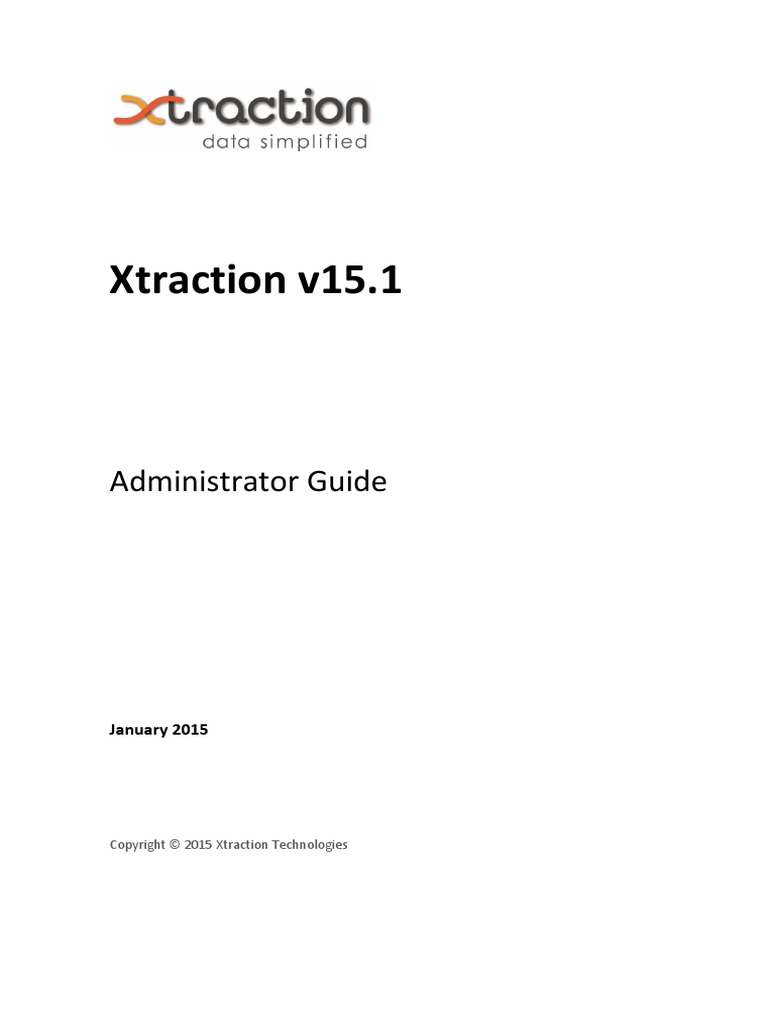 Xtraction 15.1 Administrator Guide | PDF | License | Databases