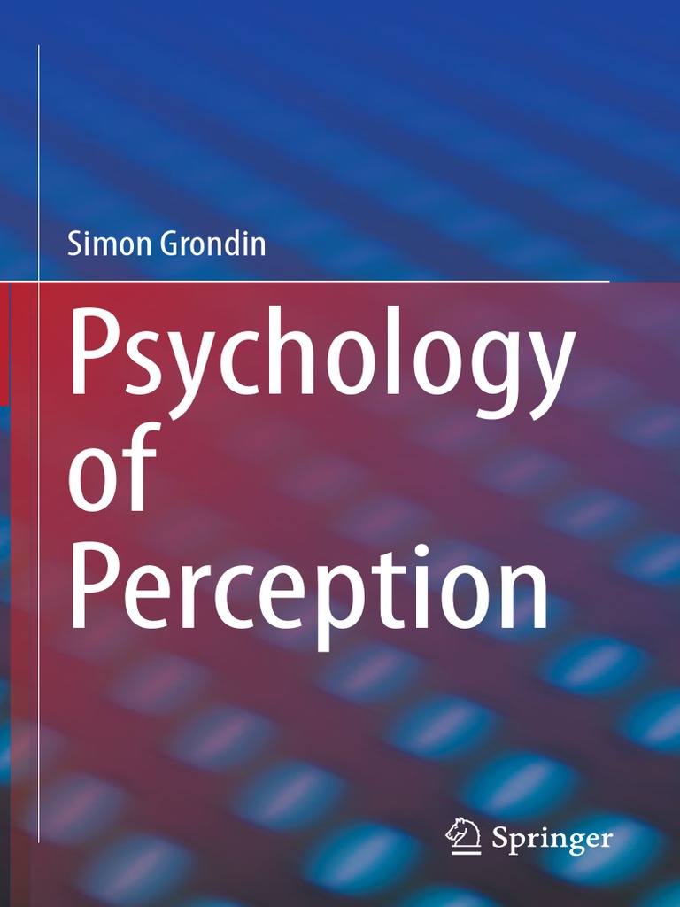 Psychology of Perception 2016 | PDF | Psychophysics | Perception