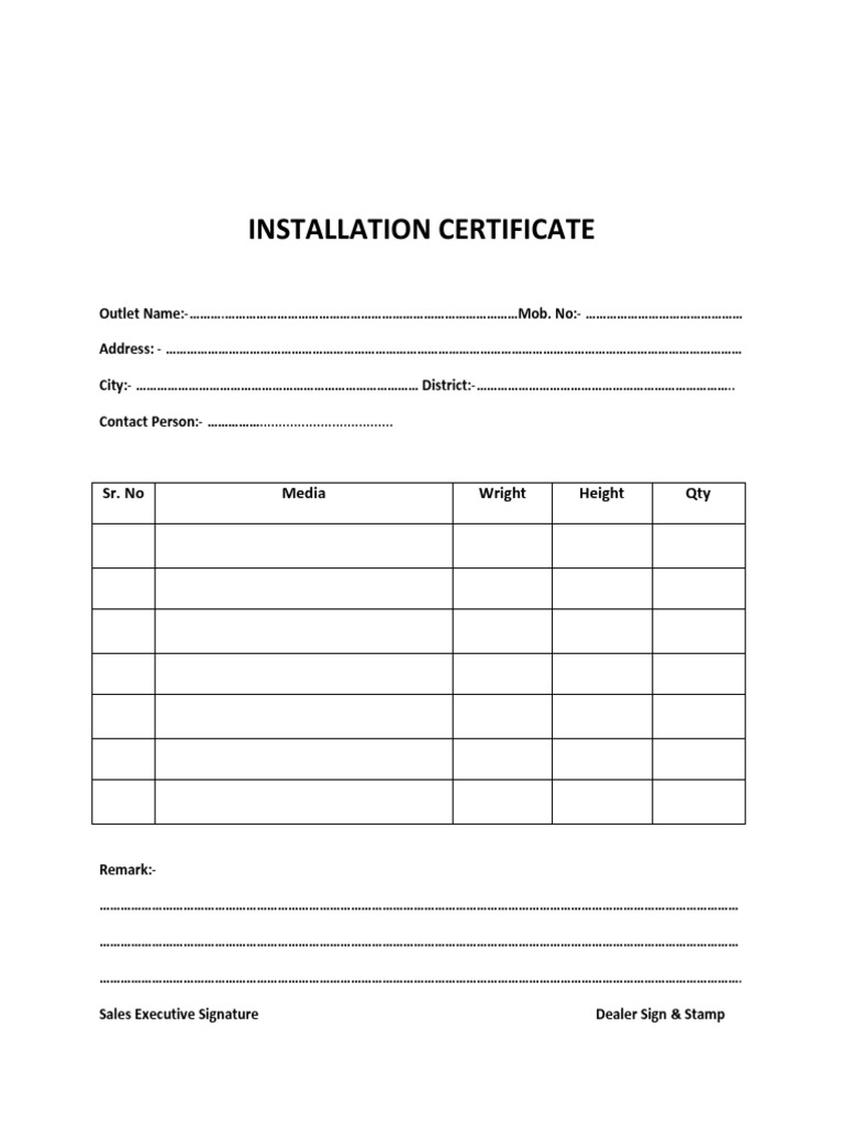 Installation Certificate: Sr. No Media Wright Height Qty | PDF