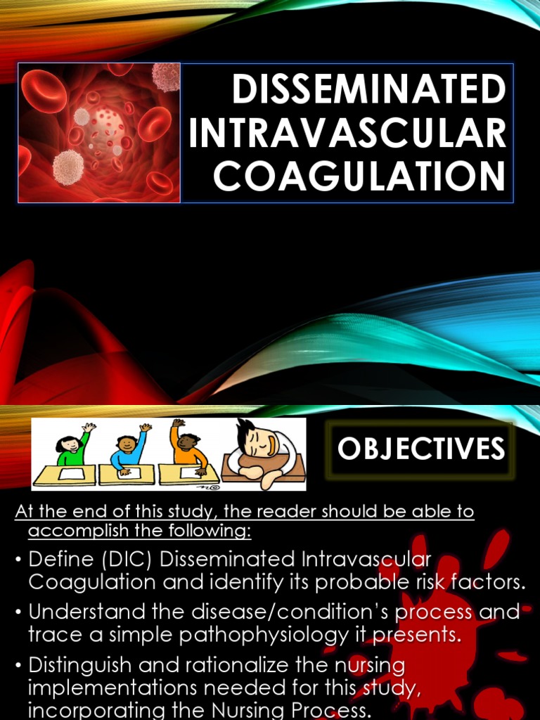 A Comprehensive Overview of Disseminated Intravascular Coagulation ...