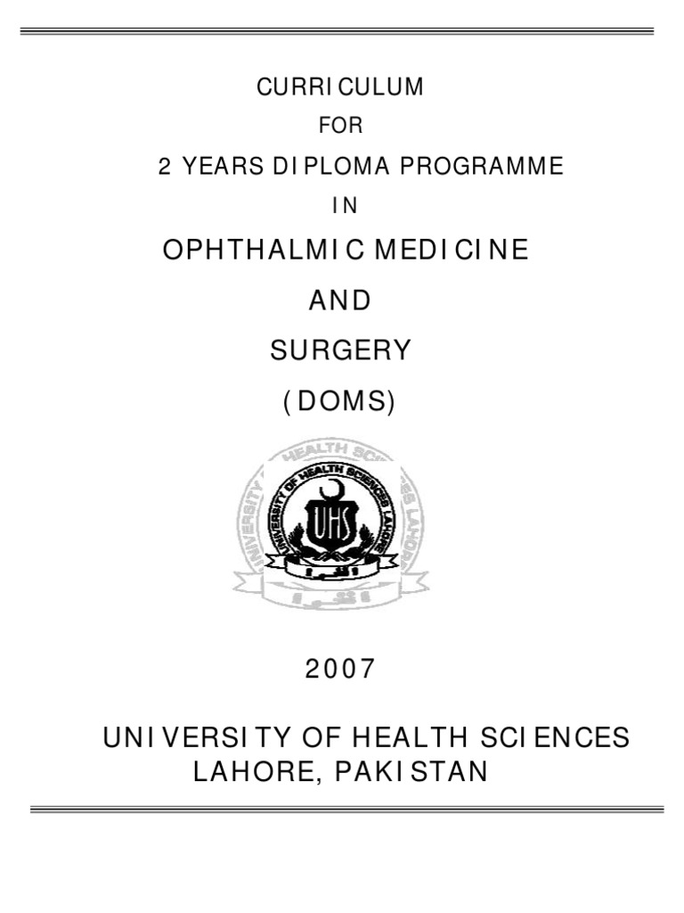 Ophthalmic Medicine AND Surgery (DOMS) : Curriculum 2 Years Diploma ...