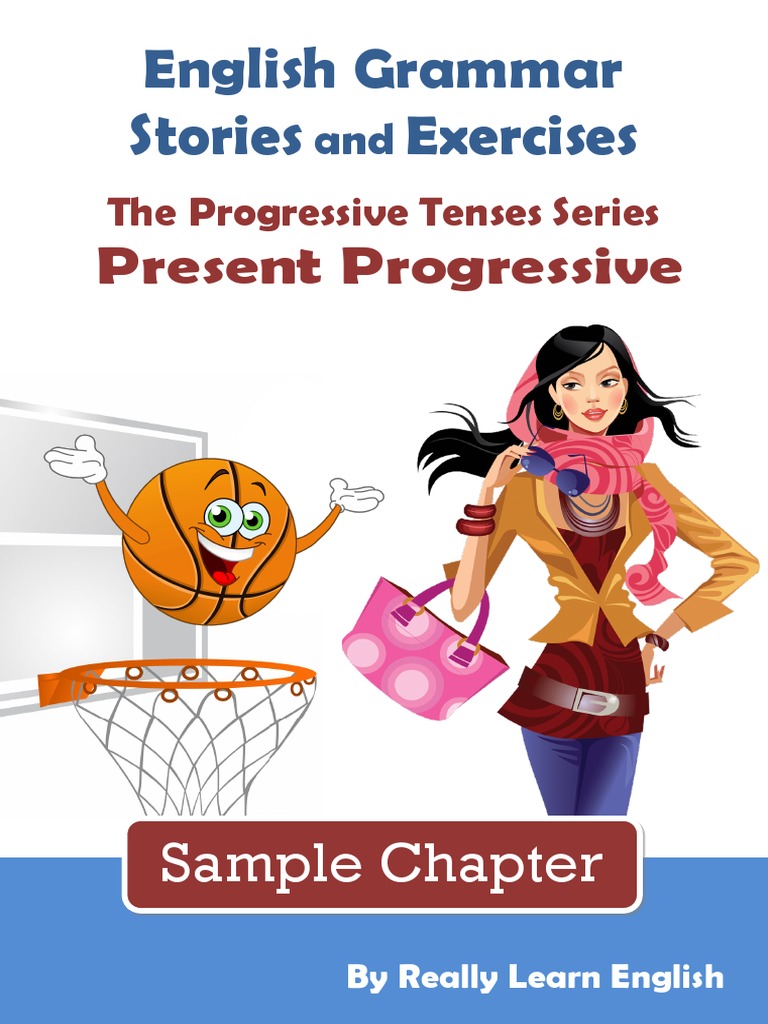 Present Progressive Stories and Exercises Sample | PDF | Perfect ...