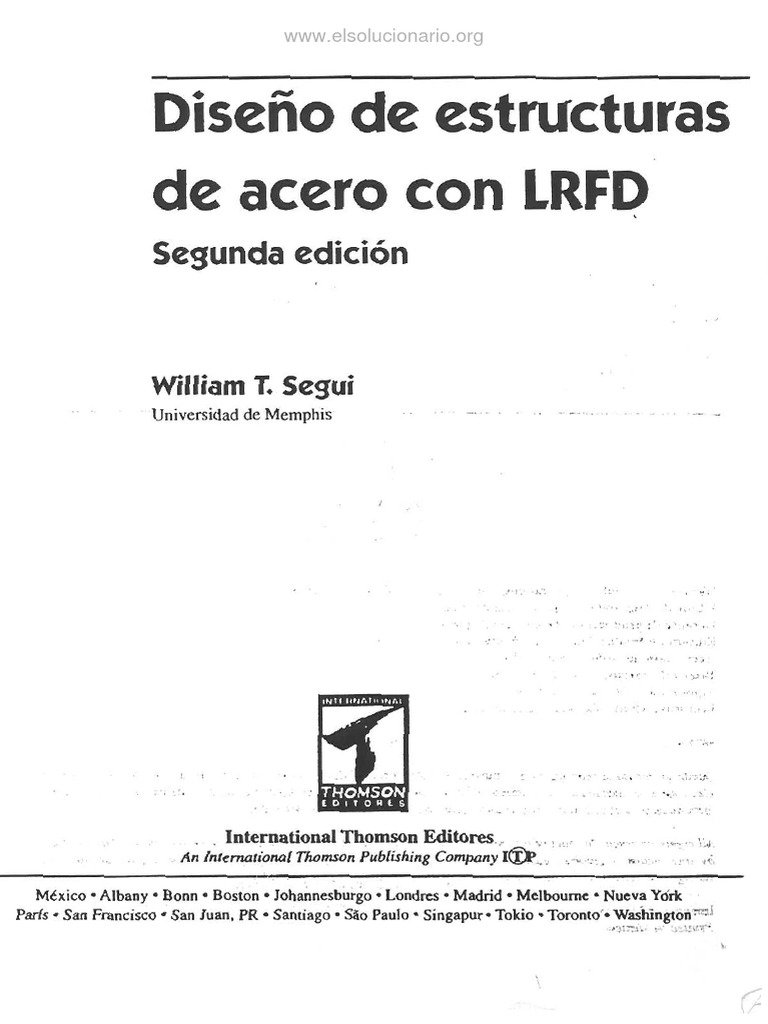 Diseño de Estructuras de Acero Con LRFD - William T. Segui - 2da ...