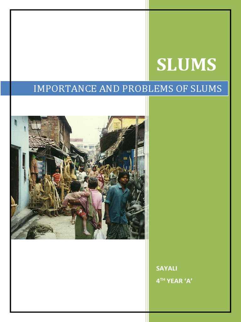 Slums: Importance and Problems of Slums | PDF | Slum | Poverty