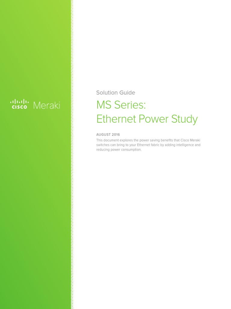 Meraki Whitepaper Ms Ethernet Power Study | PDF | Network Switch | Computer Network