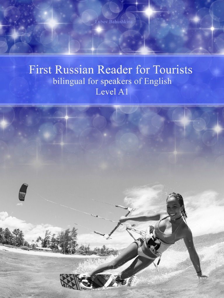 First Russian Reader For Tourists Bilingual For Speakers of English ...