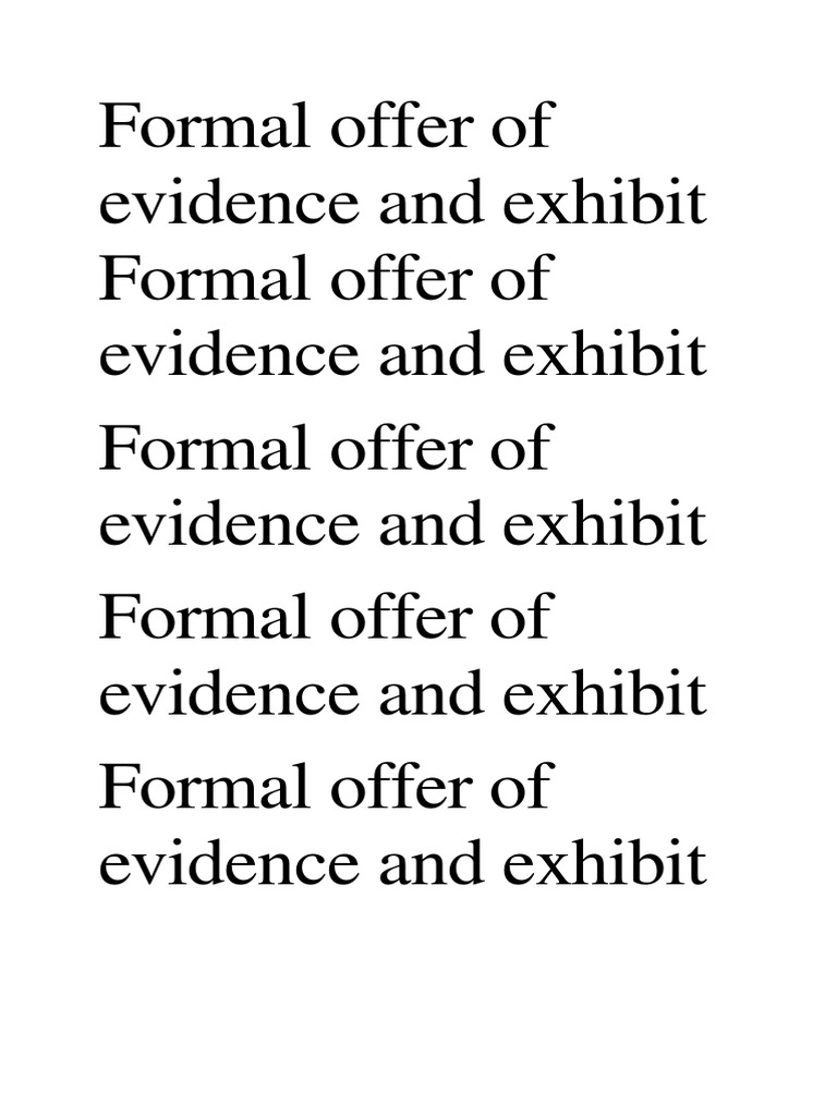 Formal Offer of Evidence and Exhibit | PDF