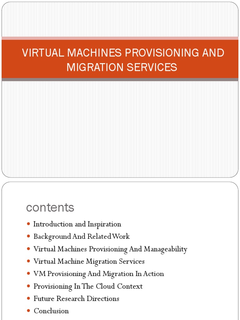 Virtual Machines Provisioning and Migration Services | PDF | Cloud ...