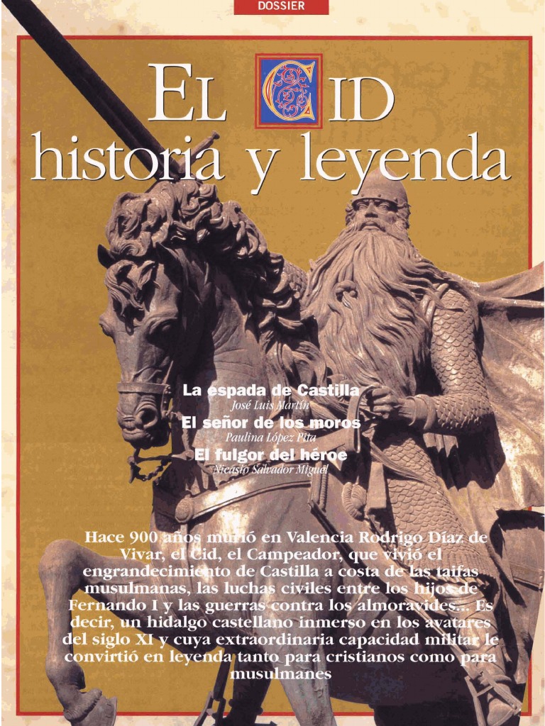 Dossier 005 - El Cid, Historia y Leyenda | Agitación