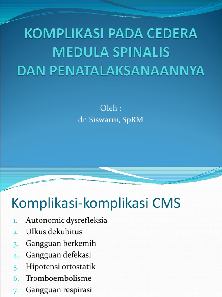 Komplikasi Pada Cedera Medula Spinalis | PDF