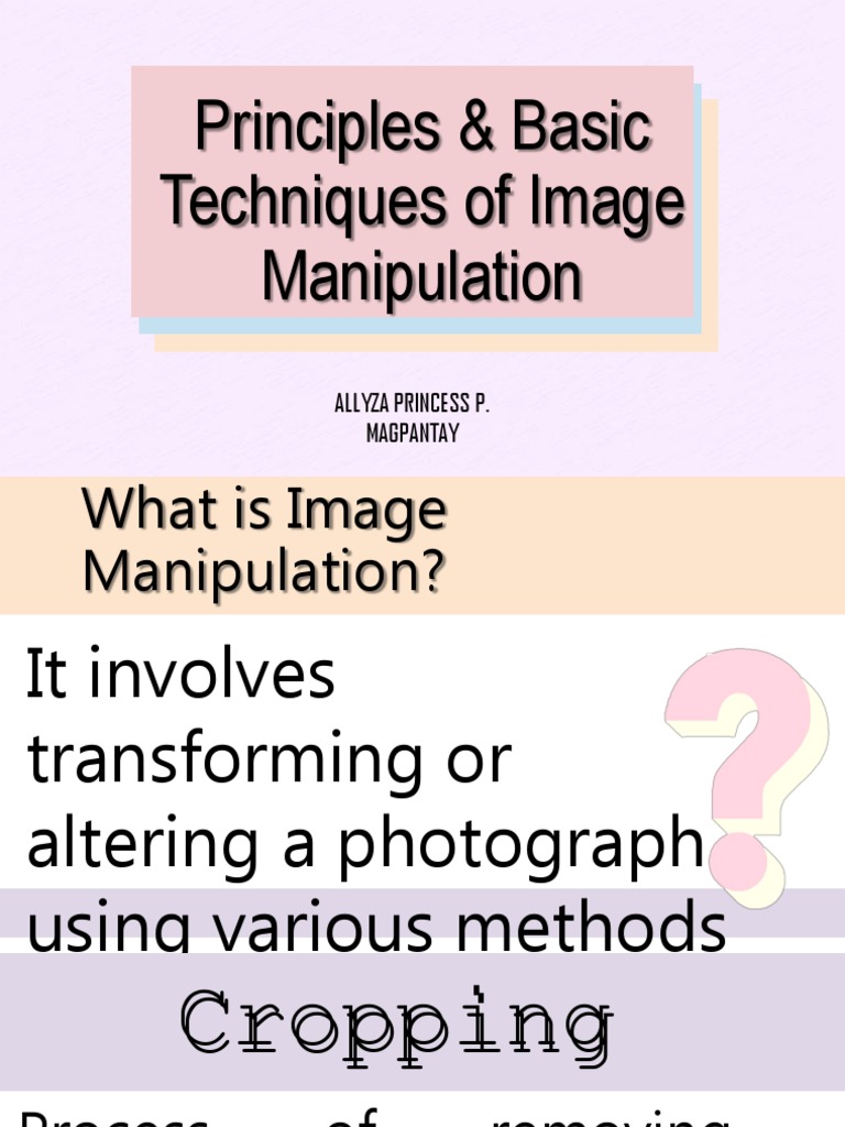 Basic Techniques of Image Manipulation | PDF