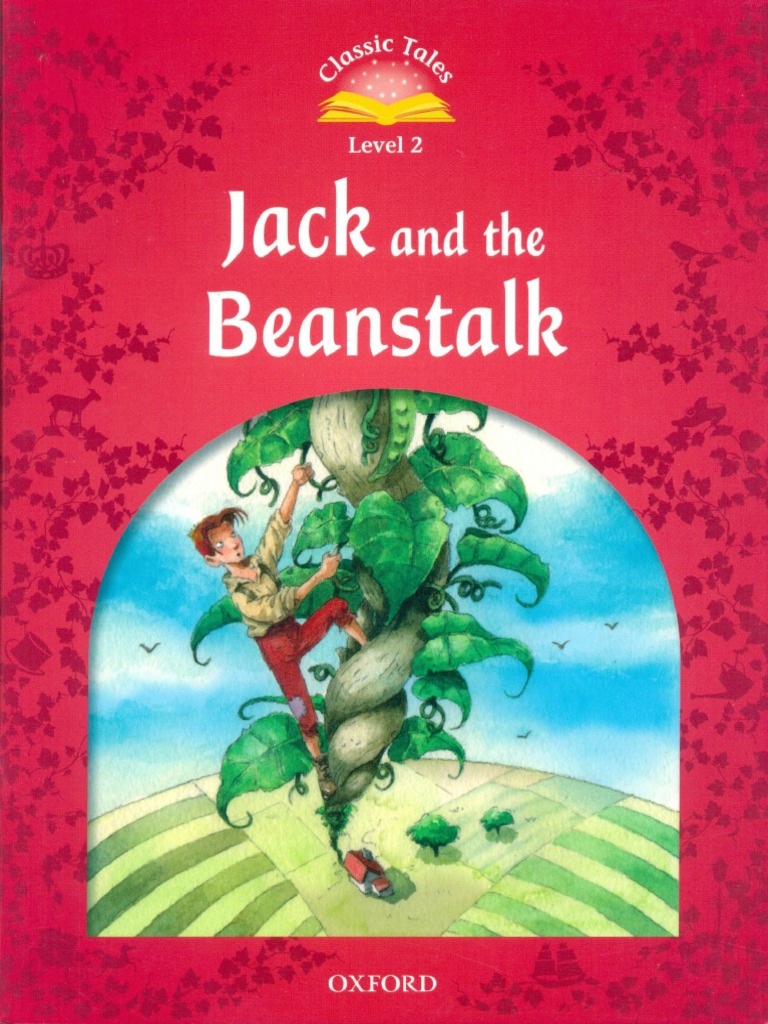 Jack and The Beanstalk Classic Tales PDF | PDF