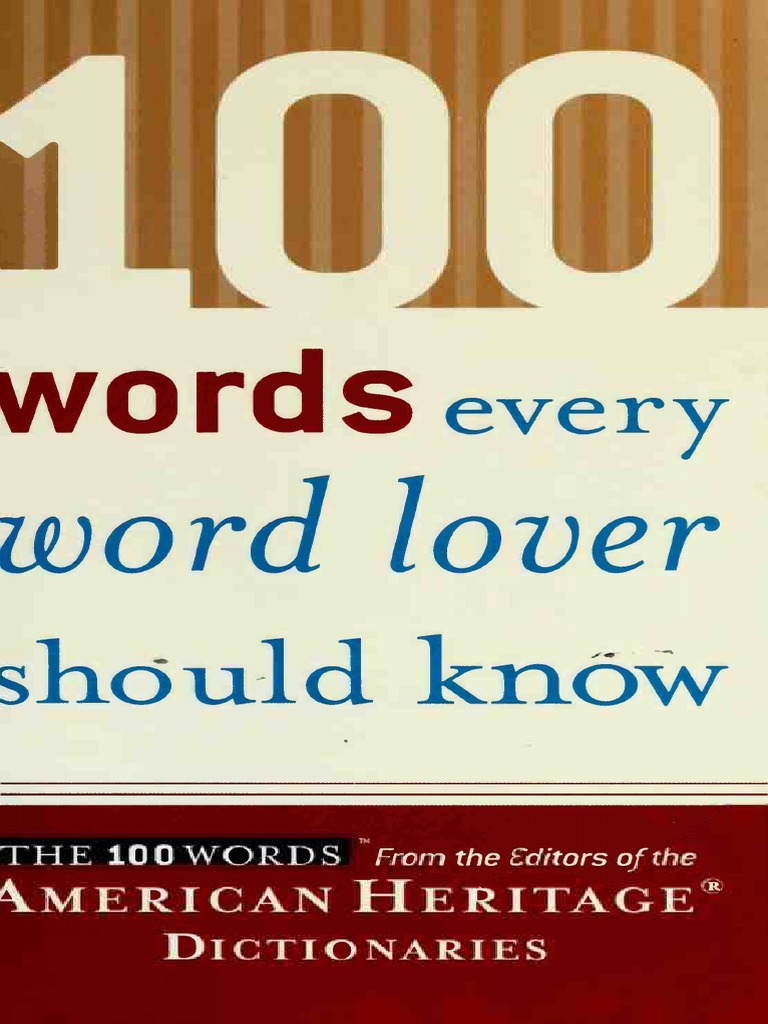100 Words Every Word Lover Shou - American Heritage Publishing Co | PDF ...