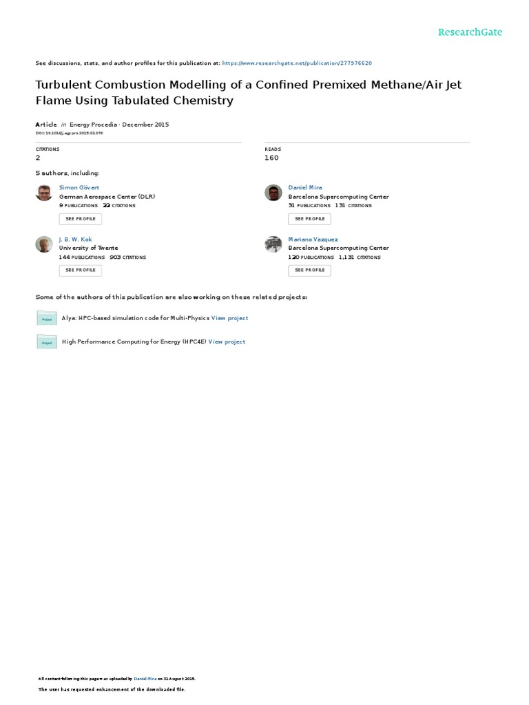 Modeling Turbulent Combustion of a Confined Premixed Methane-Air Jet Flame Using Tabulated ...