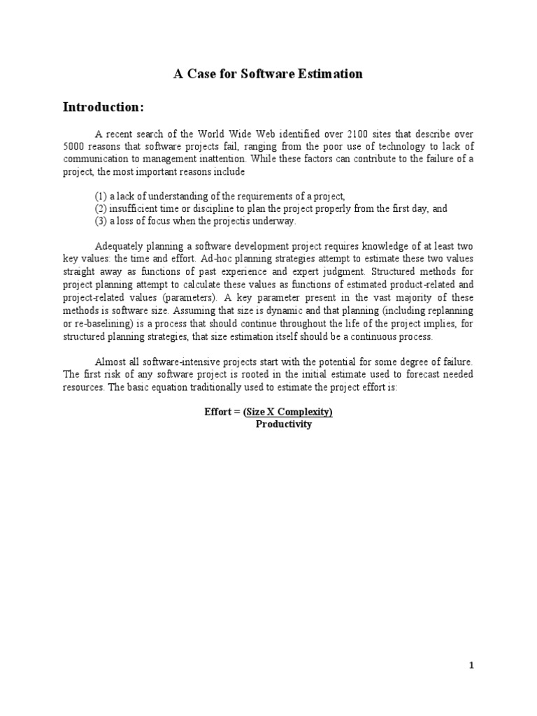 A Case For Software Estimation: Effort (Size X Complexity) Productivity ...