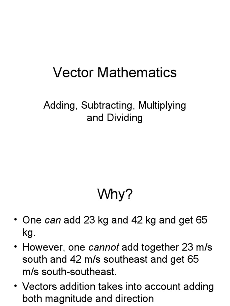 Vector Mathematics: Adding, Subtracting, Multiplying and Dividing | PDF ...