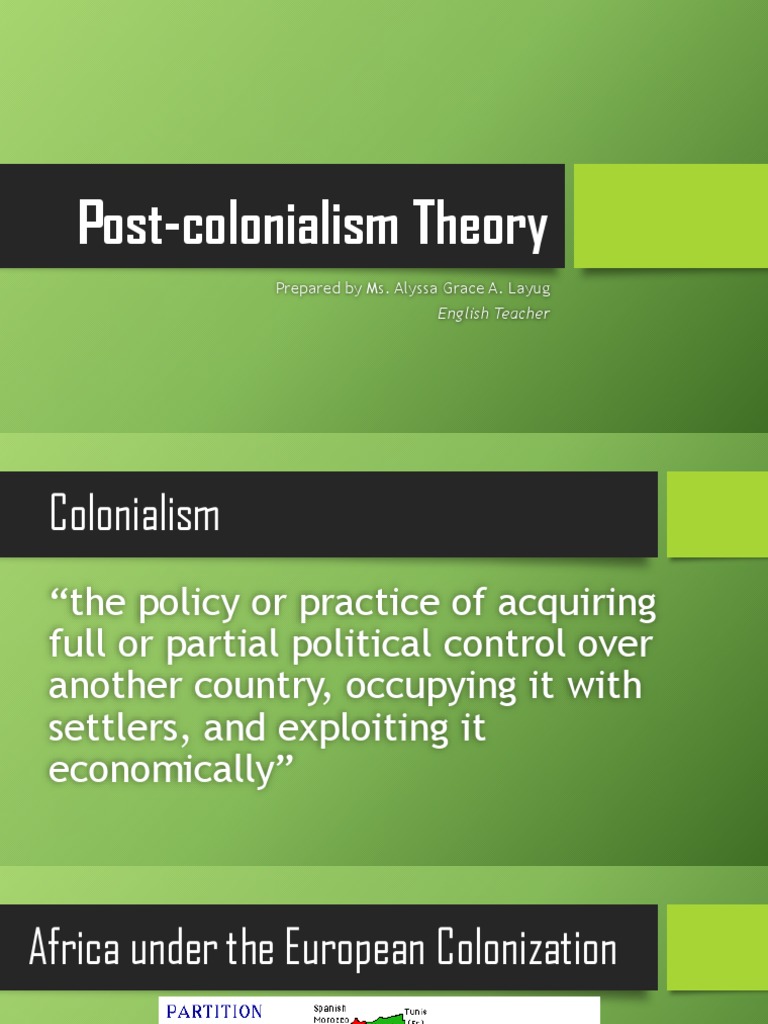 Post Colonialism Theory