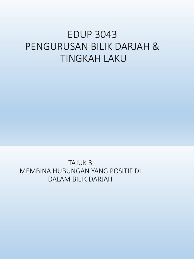 EDUP 3043 TAJUK 3 Membina Hub Positif DLM BD | PDF