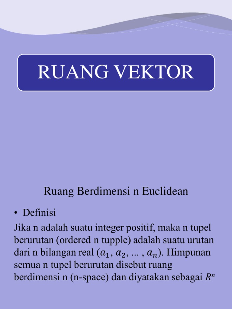 Definisi dan Sifat Ruang Vektor | PDF