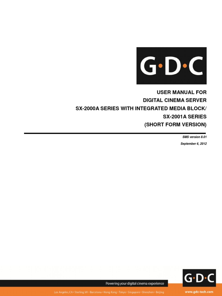 GDC SX-2000 SX-2001 User Manual 8.01 Short Form Version Eng 120910 v1 ...