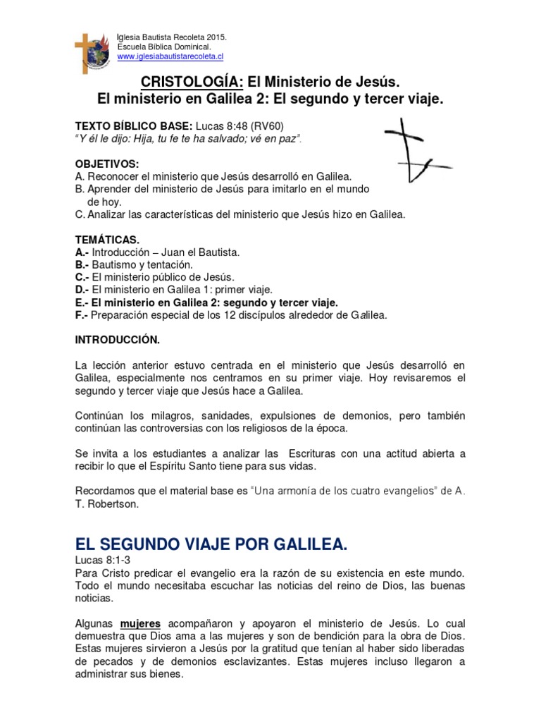 CRISTOLOG - A - EL MINISTERIO de JESUS 5 - El Ministerio en Galilea 2 - El Segundo y Tercer ...