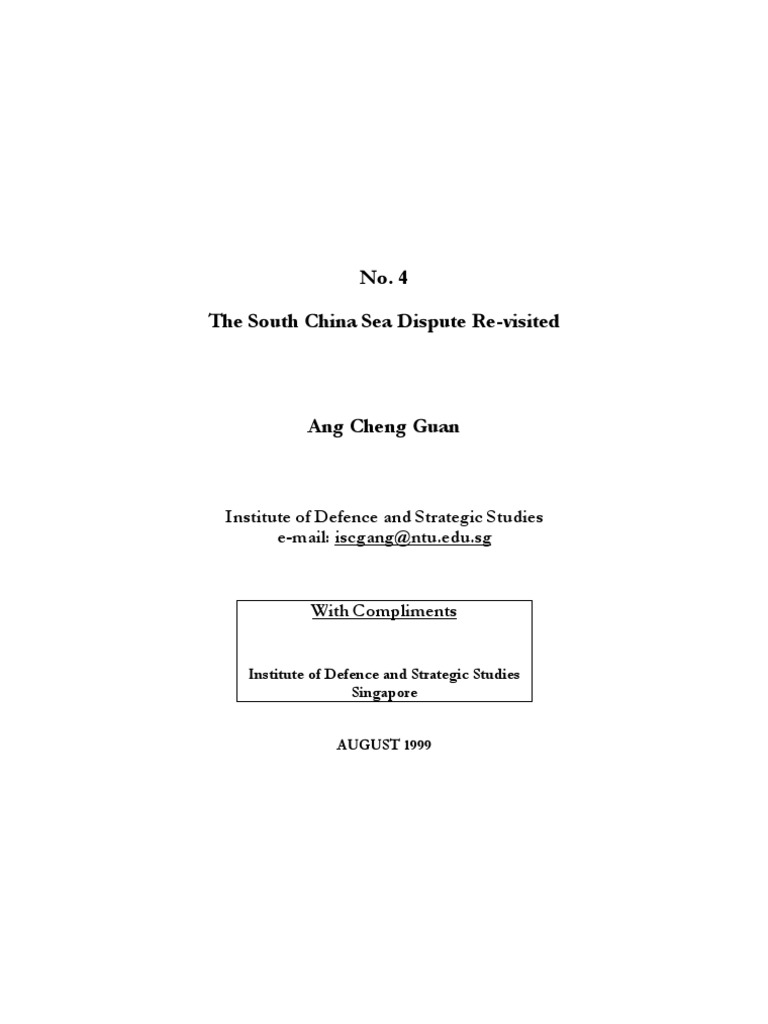 The South China Sea Dispute Revisited - Ang Cheng Guan IDSS Aug 1999 ...