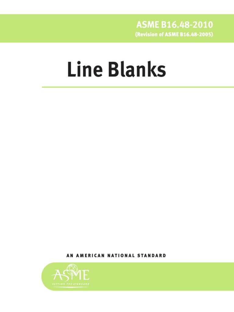 ASME B16.48-2010 Line Blanks | PDF | Pipe (Fluid Conveyance) | Engineering