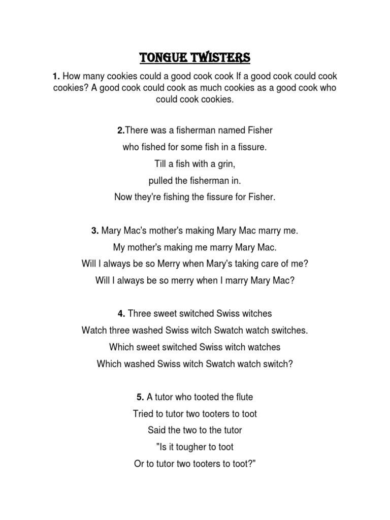 Tongue Twisters: 1. How Many Cookies Could A Good Cook Cook If A Good ...