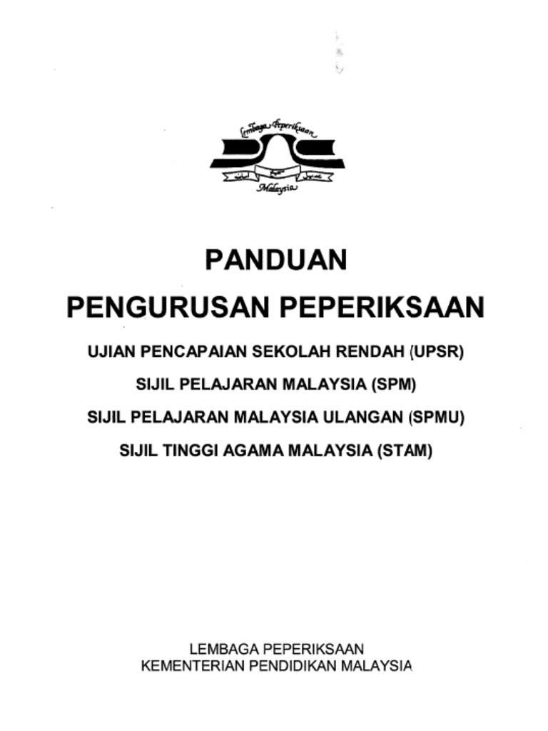 Panduan Pengurusan Peperiksaan (Buku 3P) Edisi 2018 | PDF