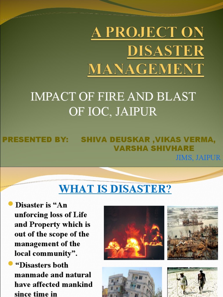 A Project On Disaster Management New | PDF | Oil Refinery | Petroleum