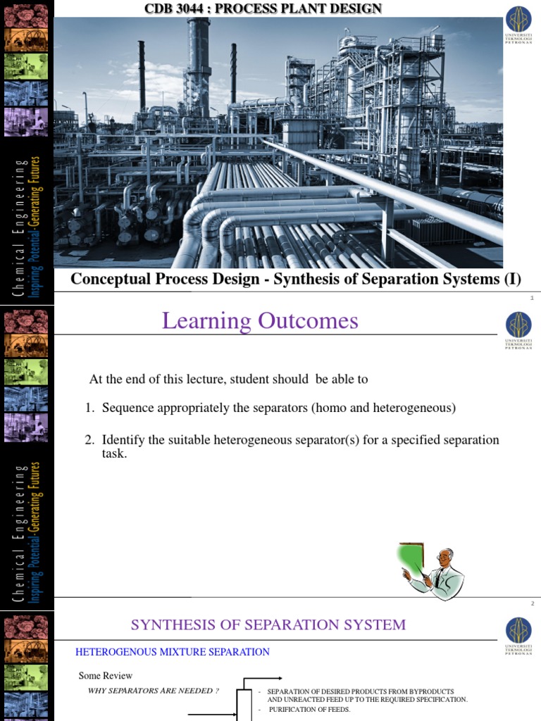 LECTURE - 05 - CDB 3044 - Conceptual Process Design - Synthesis of ...