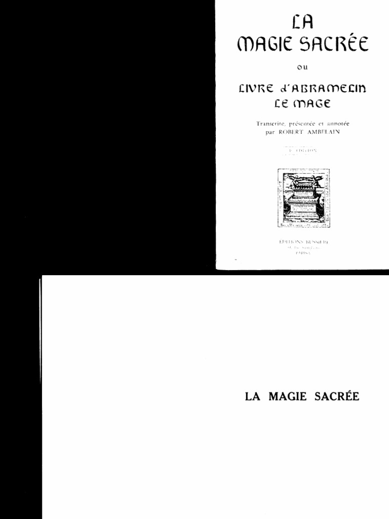 La Magie Sacrée Ou Le Livre D'abramelin Le Mage PDF | PDF