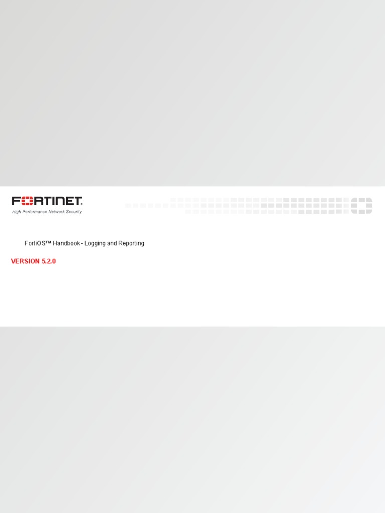 Fortigate Logging and Reporting 52 | PDF | Computer Virus | Firewall (Computing)