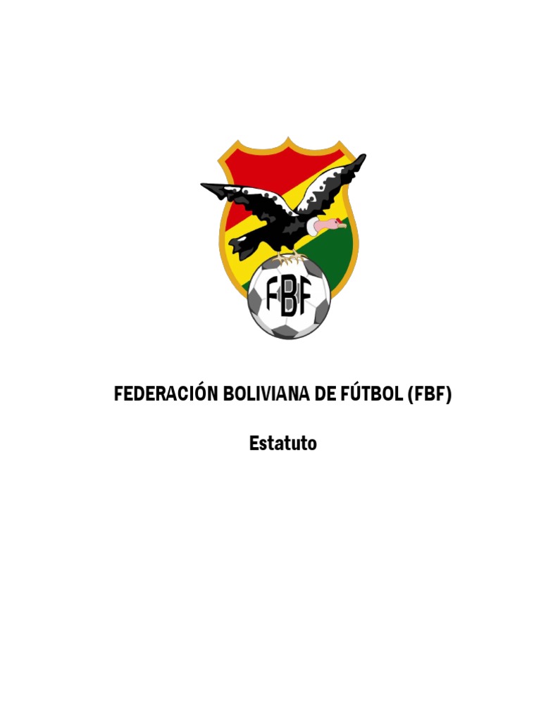Federacion Boliviana de Futbol (Fbf) Estatuto | Asociación de Futbol ...