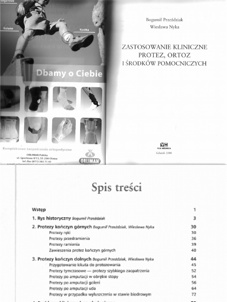Zastosowanie Kliniczne Protez, Ortoz i Środków Pomocniczych (2008) - B ...