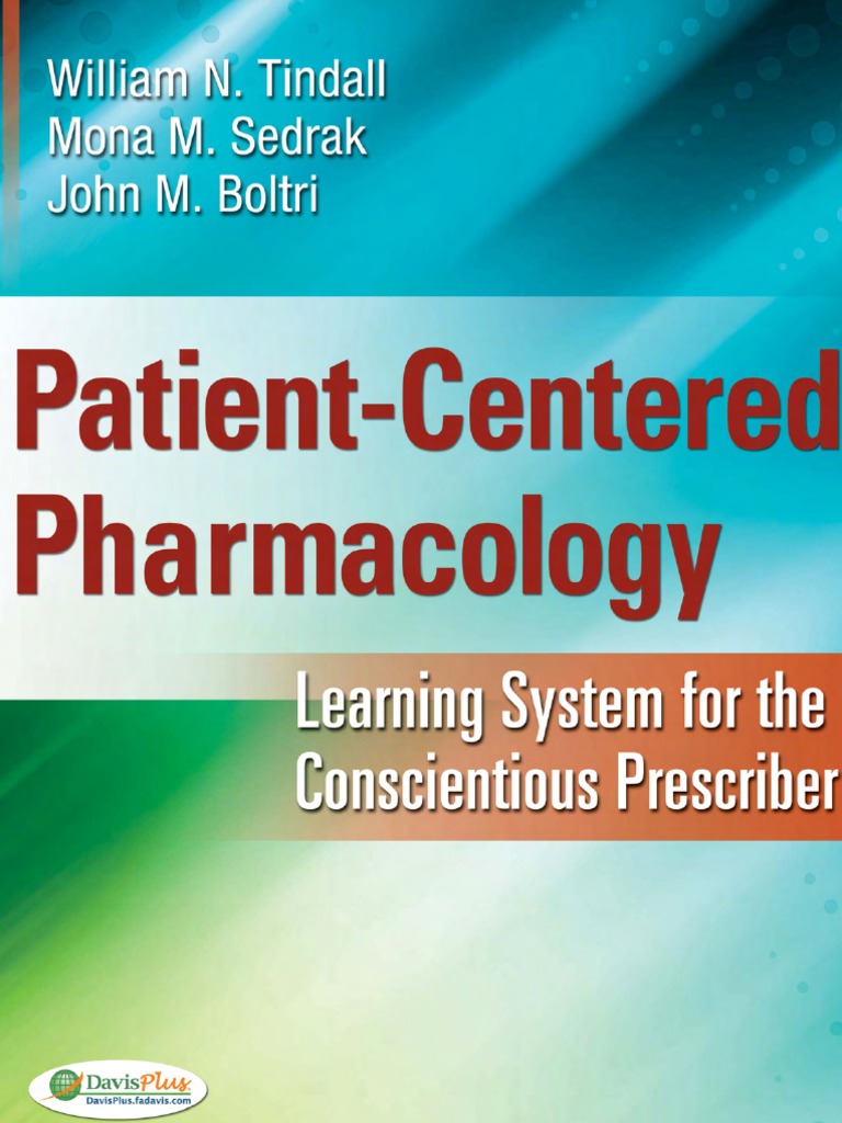Patient Centered Pharmacology Tindall William N Sedrak Mona M Boltri ...