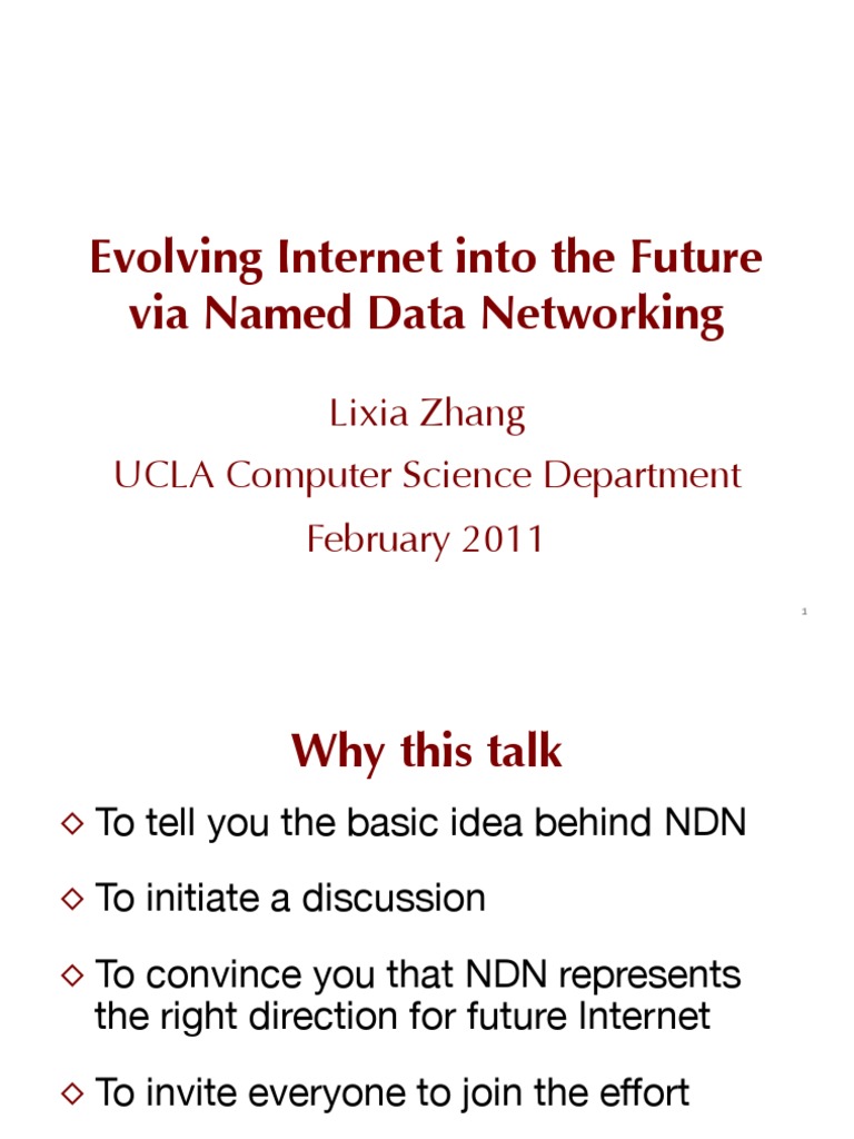 Evolving Internet Into The Future - Named Data Networking | PDF | Router (Computing) | Internet ...