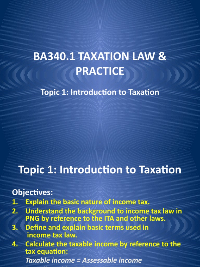 Topic 1 Introduction to Taxation | Tax Deduction | Taxes