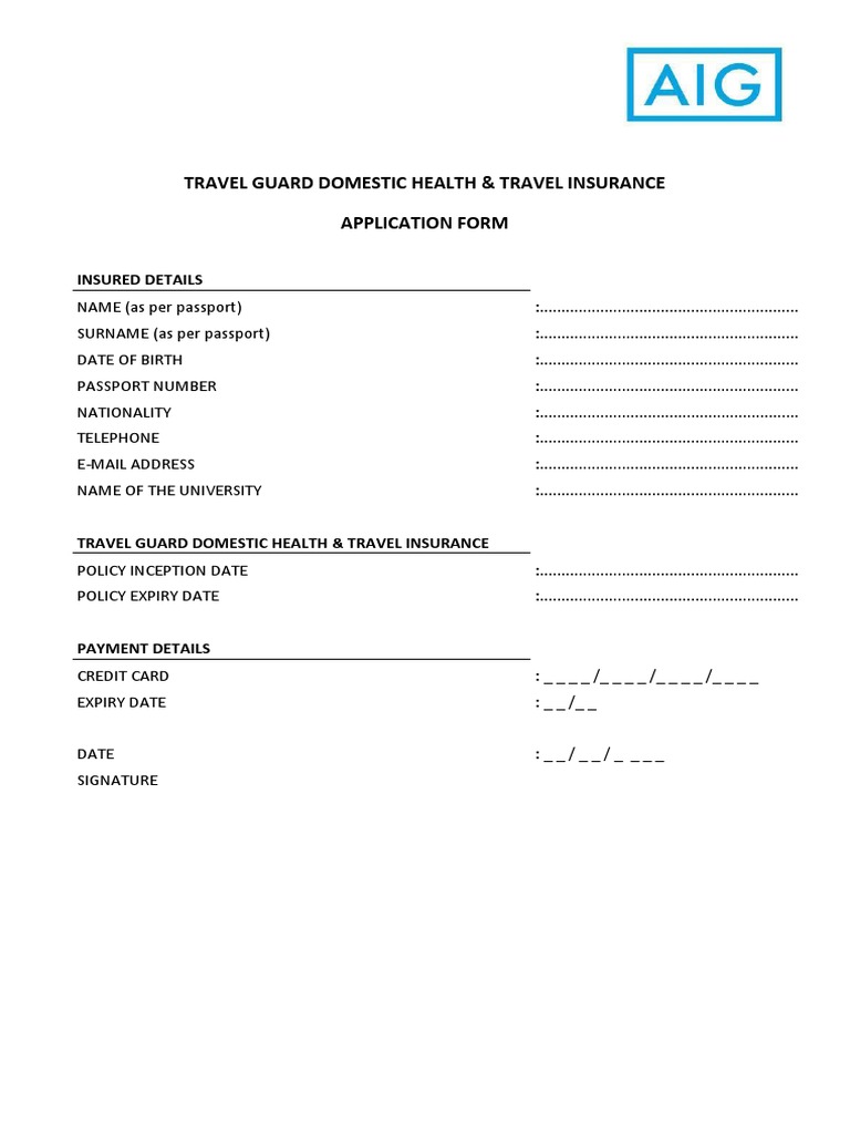 Aig - Domestic Health Travel Insurance Application Form | PDF