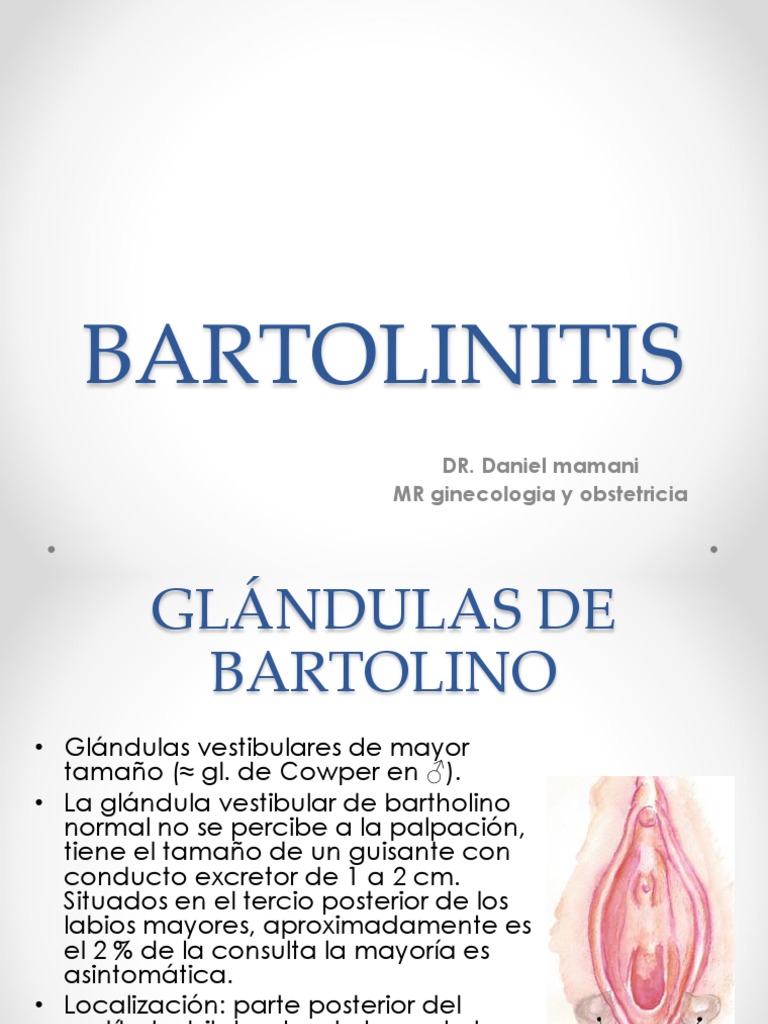 Bartholinitis Tema | PDF | Enfermedades y trastornos | Especialidades Medicas