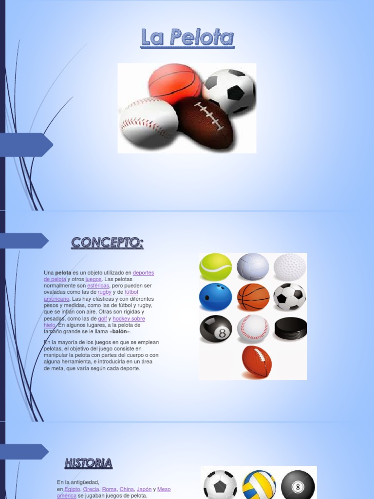 Historia de La Pelota | Pelota | Equipo deportivo | Prueba gratuita de ...