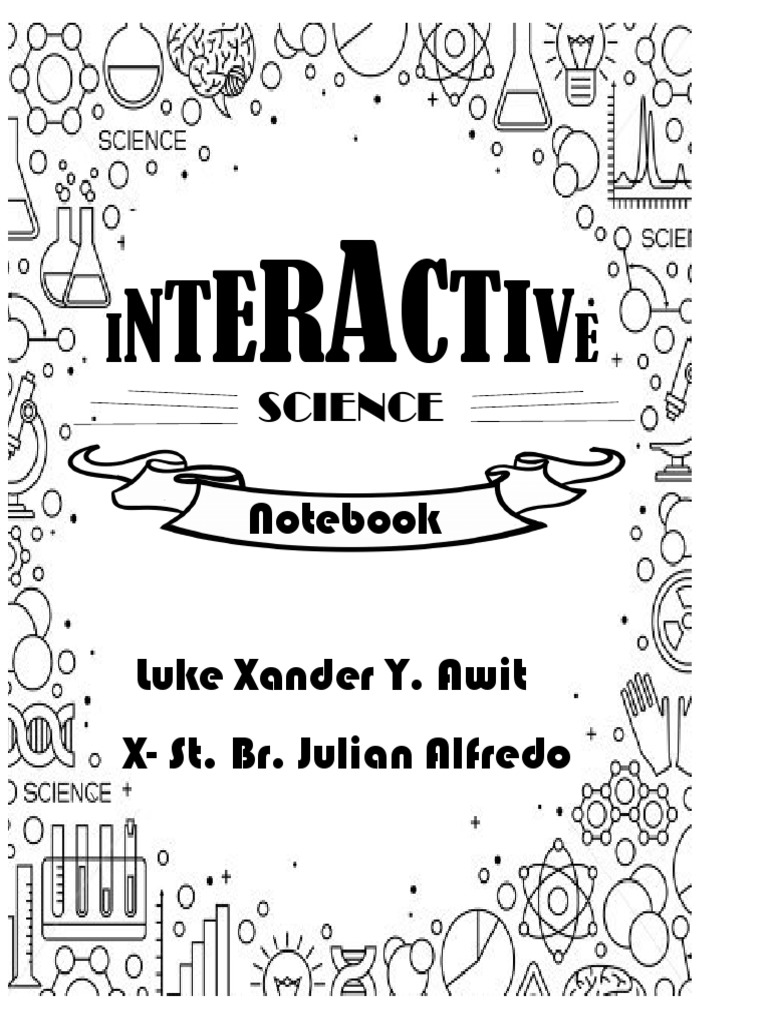 Notebook Luke Xander Y. Awit X-St. Br. Julian Alfredo: Science | PDF