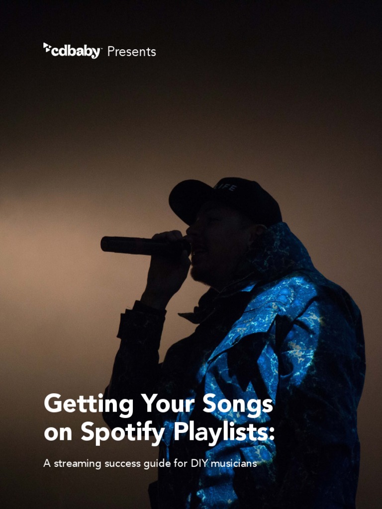 Spotify Playlisting Guide PDF | PDF | Spotify | Royalty Payment