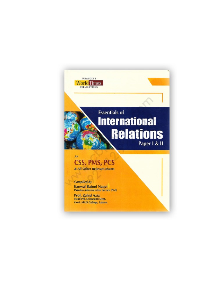 JWT Essentials of International Relations Paper 1 & 2 by Kanwal Batool ...
