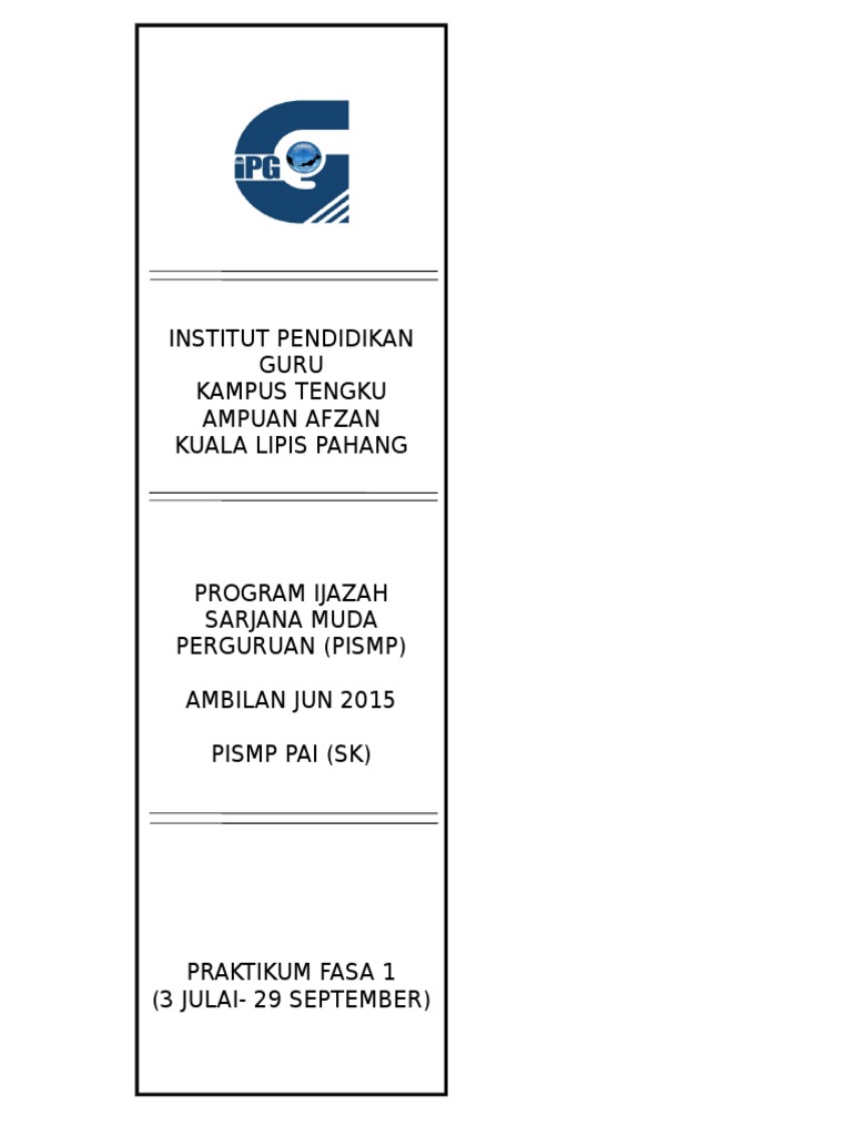 Institut Pendidikan Guru Kampus Tengku Ampuan Afzan Kuala Lipis Pahang | PDF